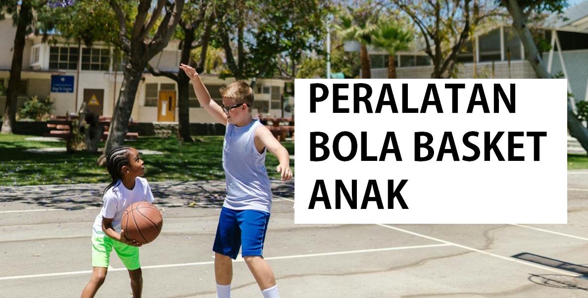 Tinggi Ring Basket Anak Dan Papan Pantul Versi Mini-Basketball FIBA ...